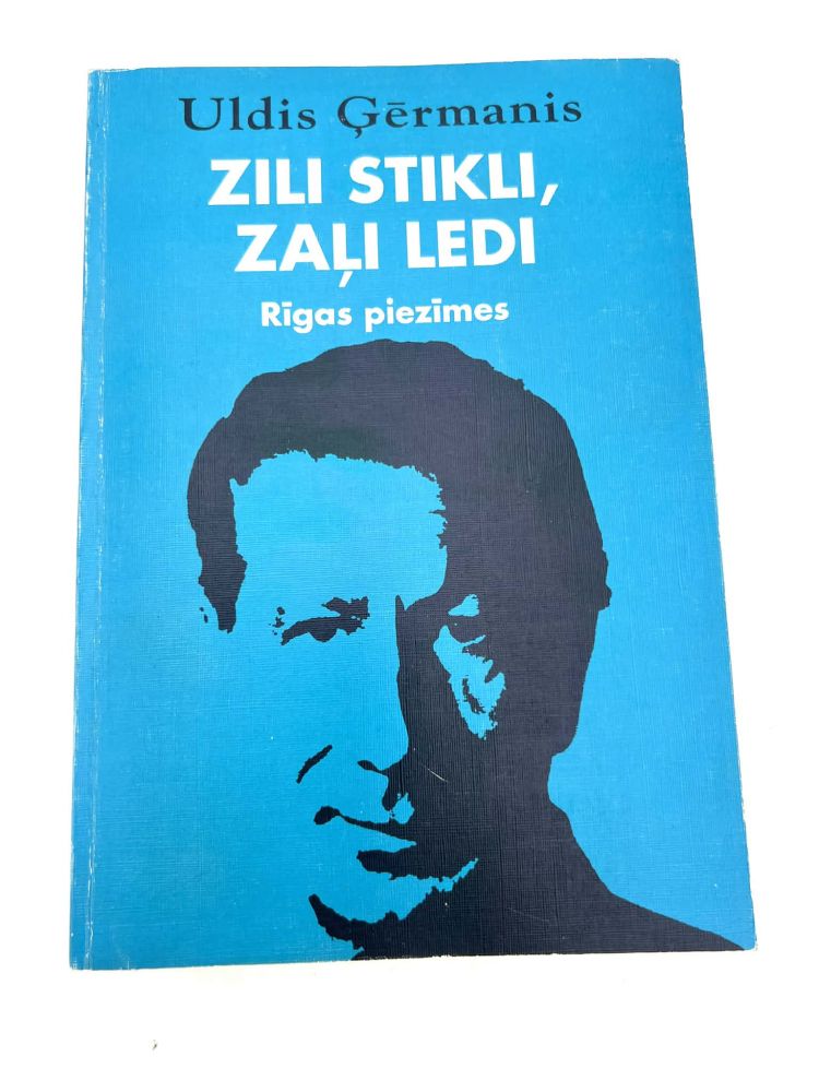 Zili stikli, zaļi ledi Uldis Ģērmanis, Vēsture, Lietotas Grāmatas ...