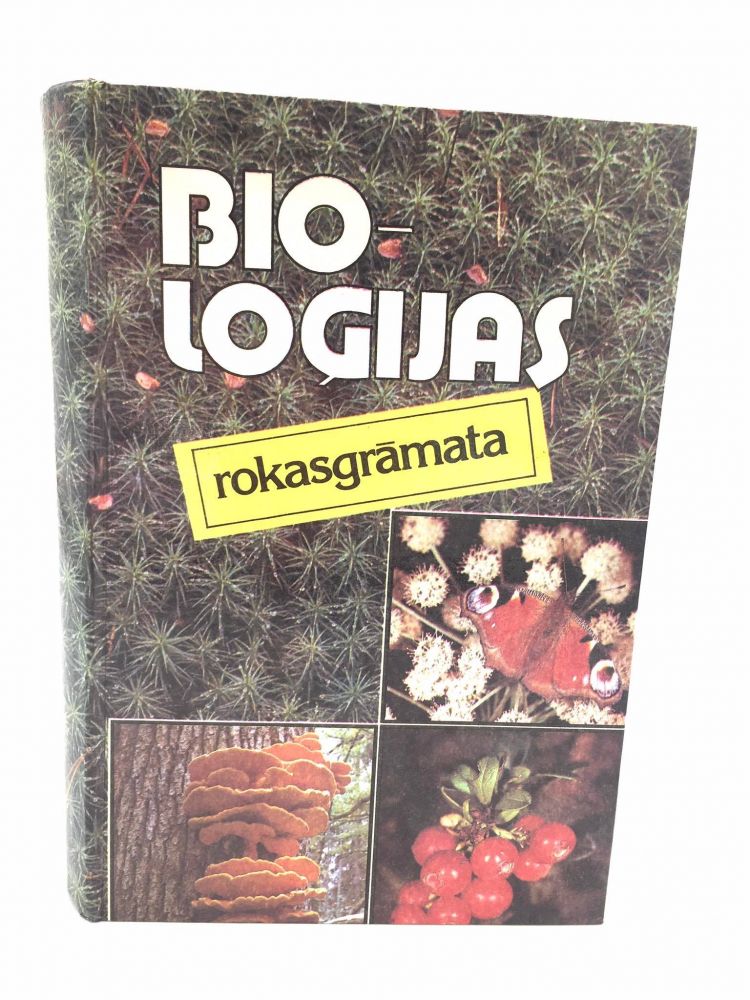 Bioloģijas rokasgrāmata. Sastādītājs V.Egle, Mācību grāmatas, Lietotas ...
