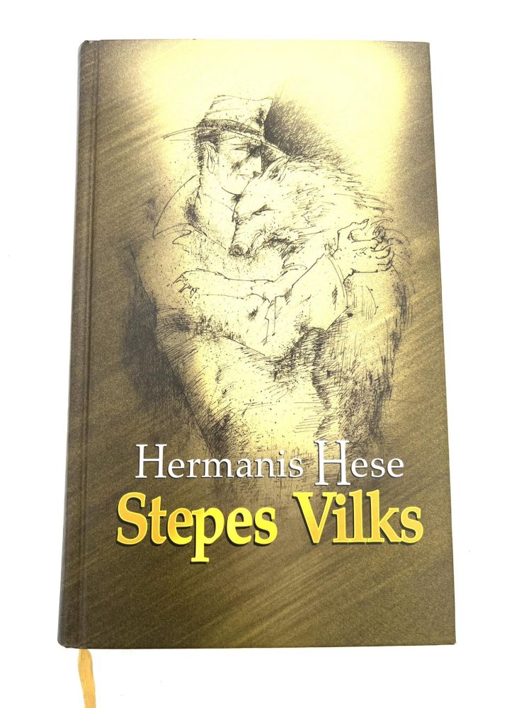 Stepes vilks. Hermanis Hese, Tulkotā daiļliteratūra, Daiļliteratūra ...